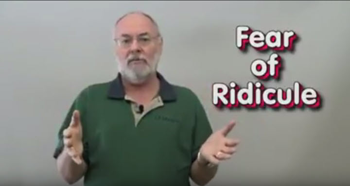 Fear of Ridicule and What to Do About It