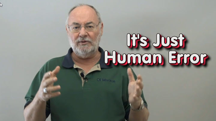 It's Just Human Error